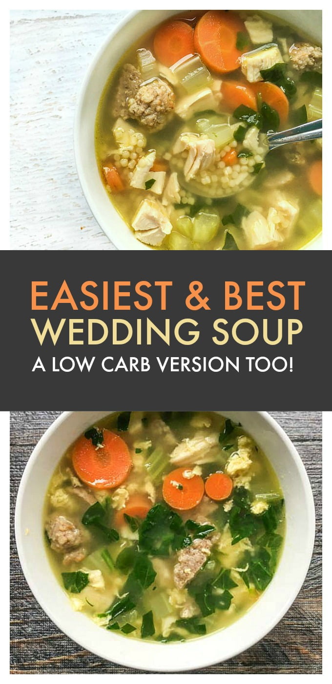 The Easiest & Best Wedding Soup - (Low Carb Version Too!) | My Life ...