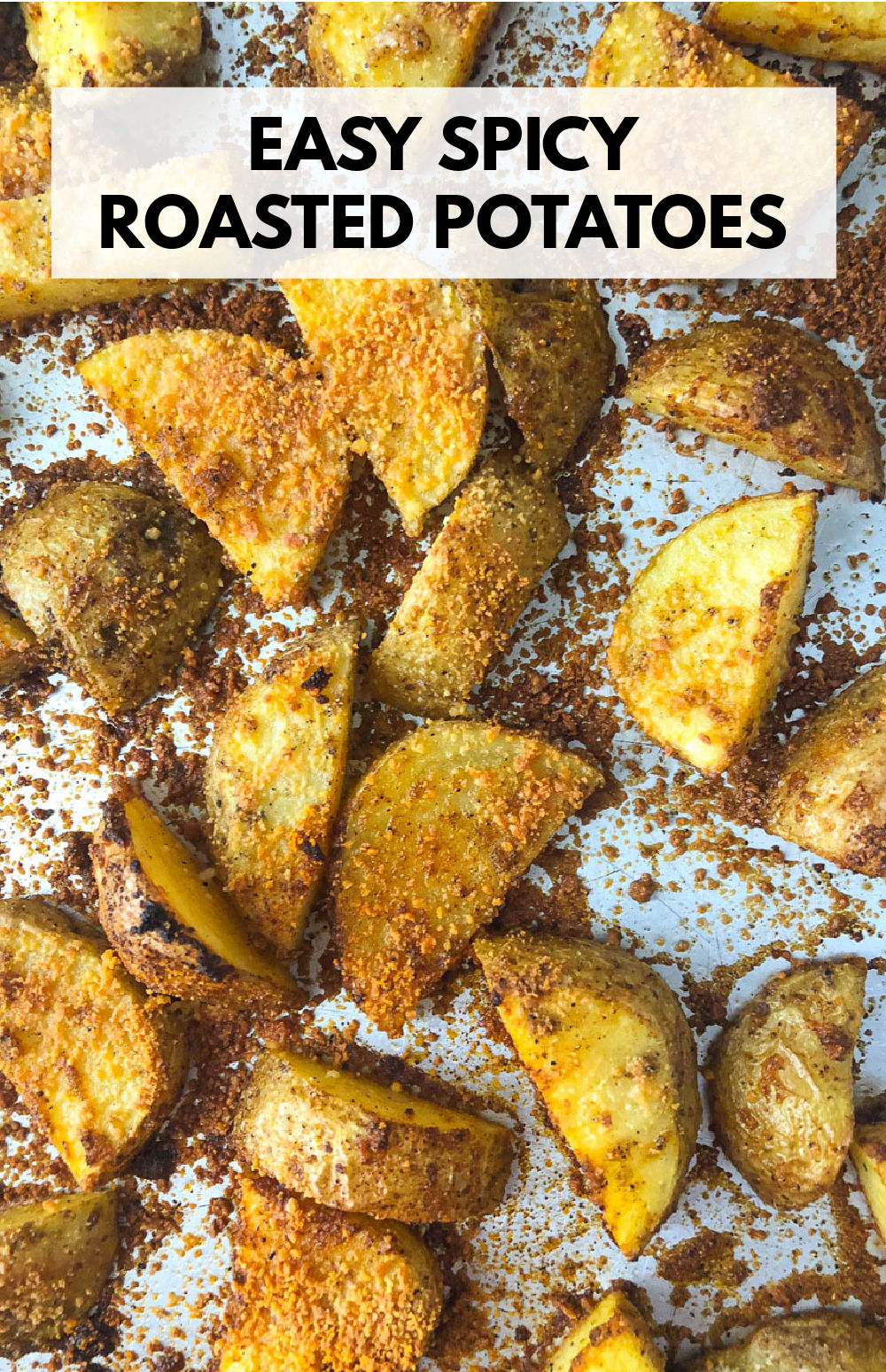 Spicy Roasted Potatoes Recipe - easy seasoned potatoes in the oven!
