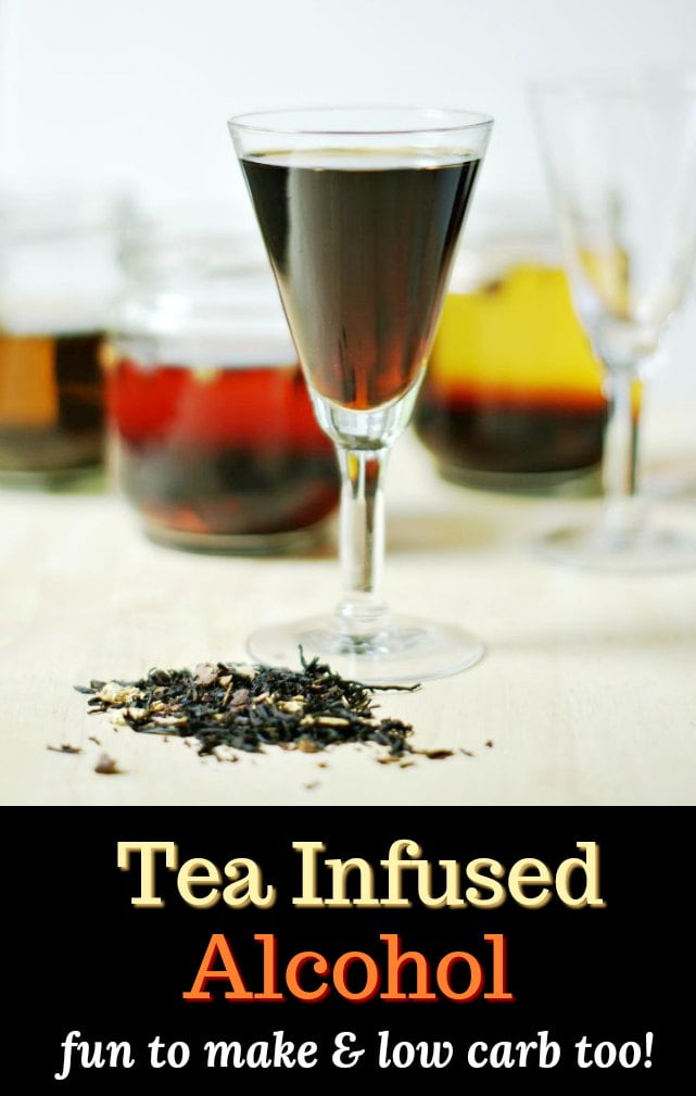 Low Carb Tea Infused Alcohol - a fun drink for summer!