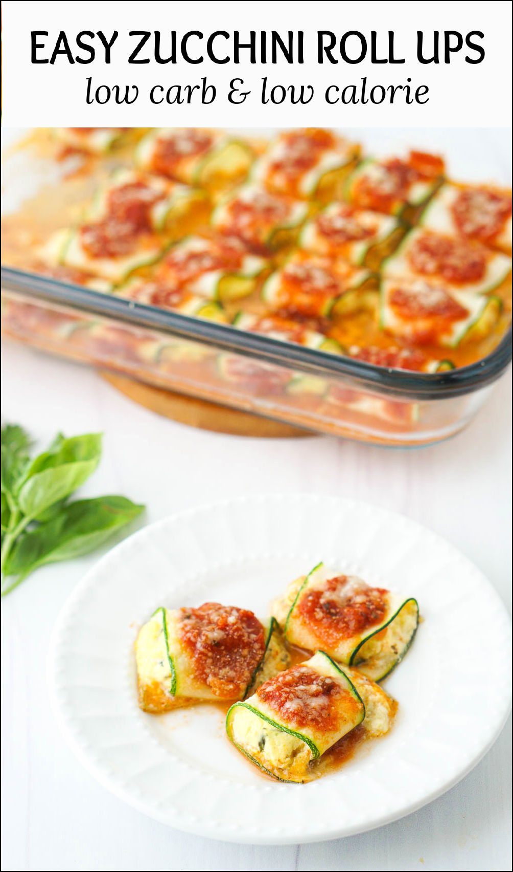 Keto Zucchini Ravioli Roll Ups - a healthy, low calorie, gluten free ...