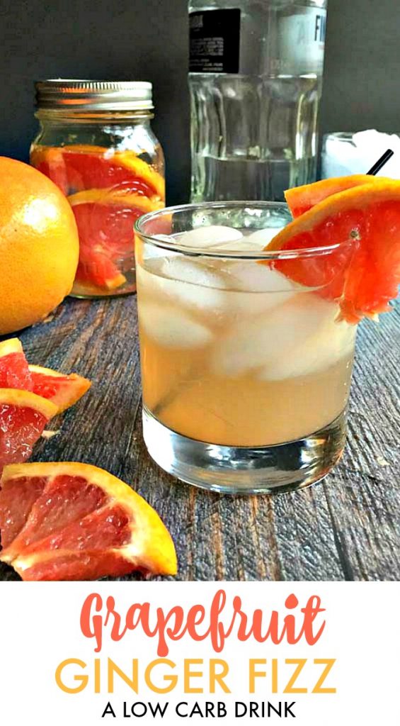 Grapefruit Ginger Fizz - An Easy, Refreshing Low Carb Drink! | My Life ...