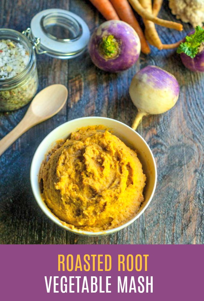 Roasted Root Veggie Mash - an easy healthy side dish!