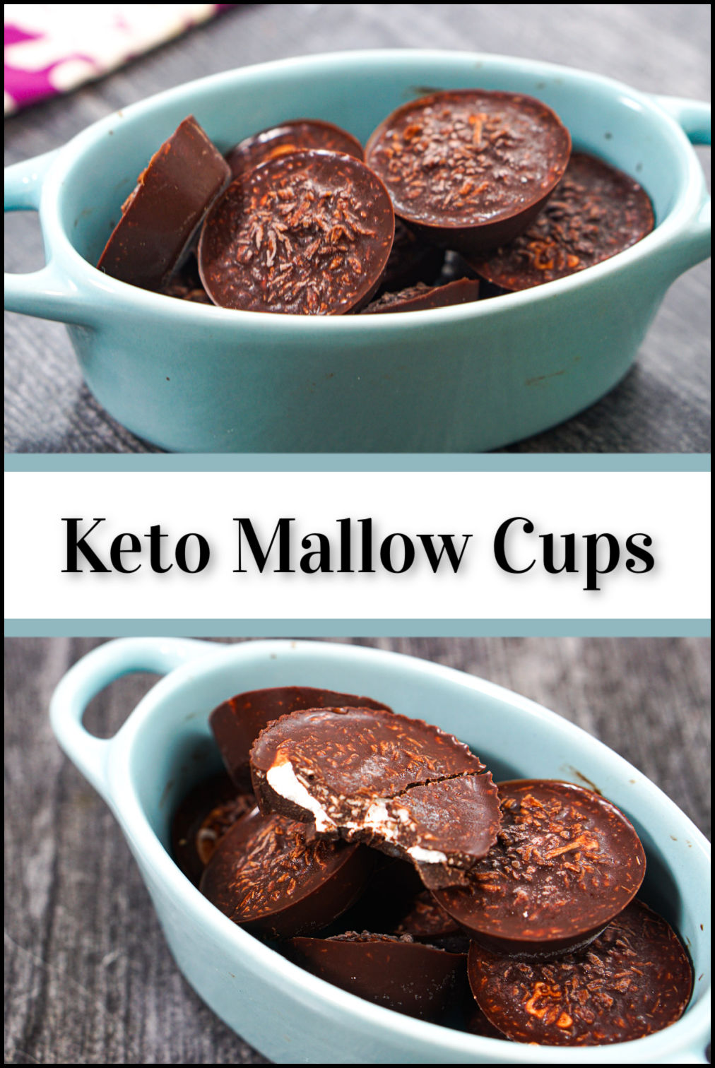 Low Carb Mallow Cup Recipe