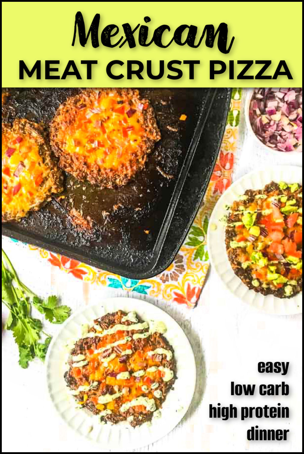 Meat Crust Pizza Recipe ( keto Mexican meatza) easy tasty dinner!