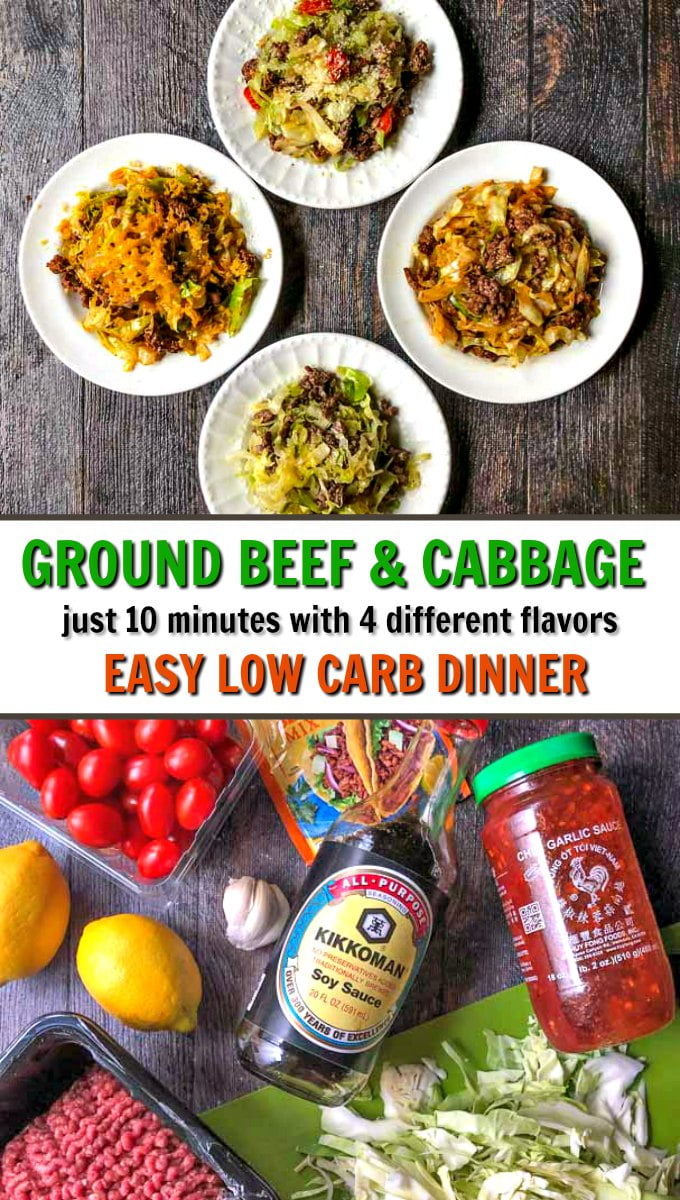 10 Minute Low Carb Dinner Of Ground Beef & Cabbage - 4 Flavors!