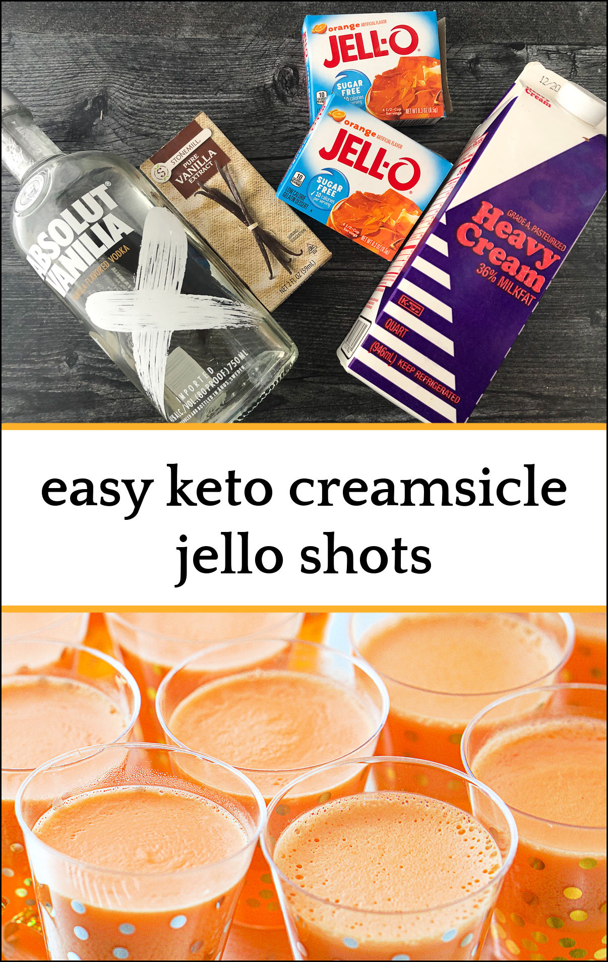 Creamsicle Keto Jello Shots - sugar free jello treats for the New Year!