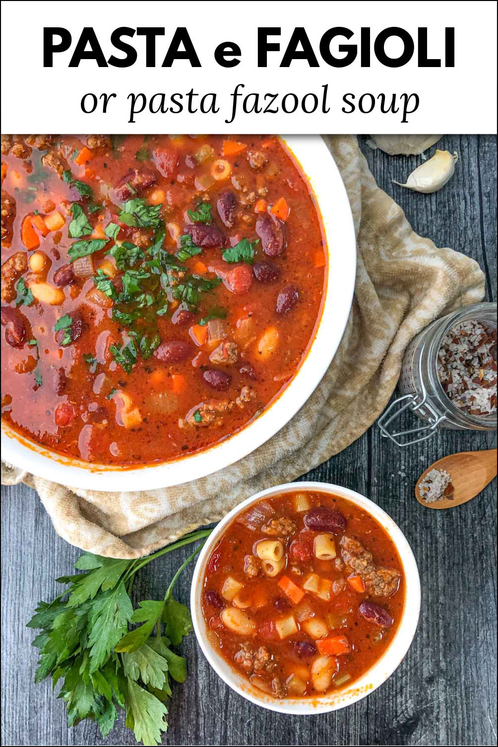 Pasta Fagioli Soup (Pasta Fazool) - tasty bean & pasta recipe!