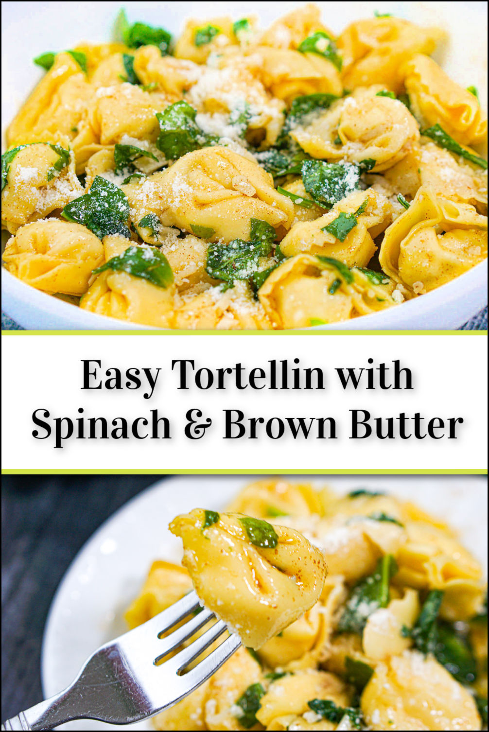 Tortellini Pasta with Brown Butter and Spinach - 3 ingredient dinner! Tortellini Pasta with Brown Butter and Spinach - 3 ingredient dinner!